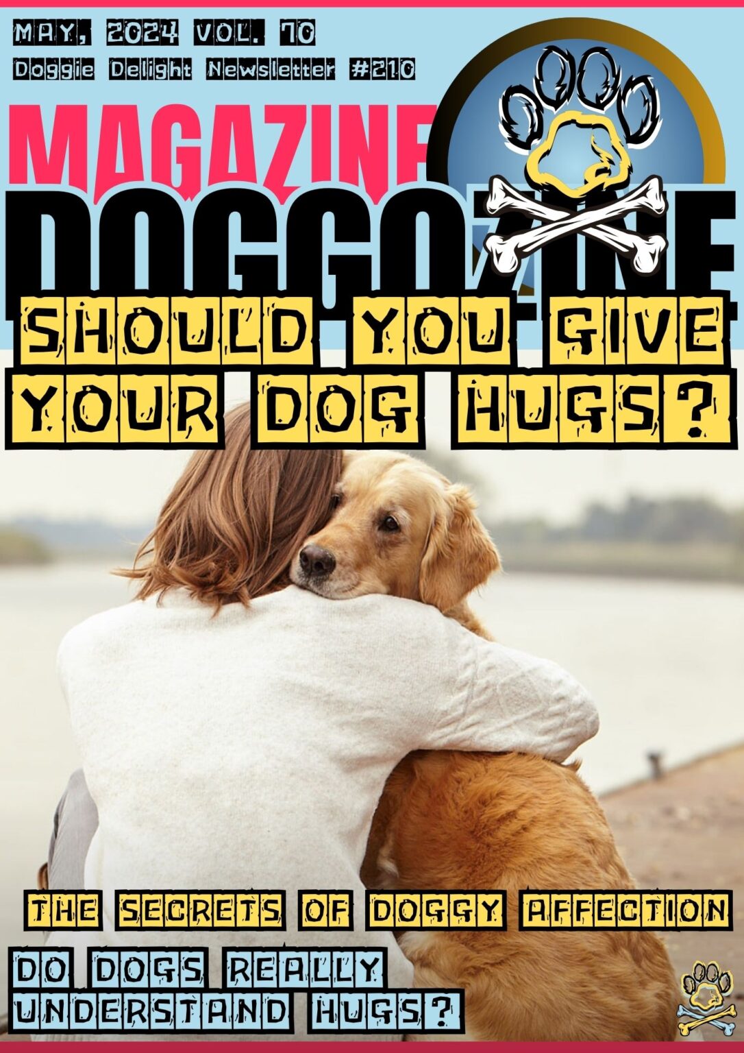 Dog Love: Should You Give Your Dog Hugs? • Doggozila Magazine